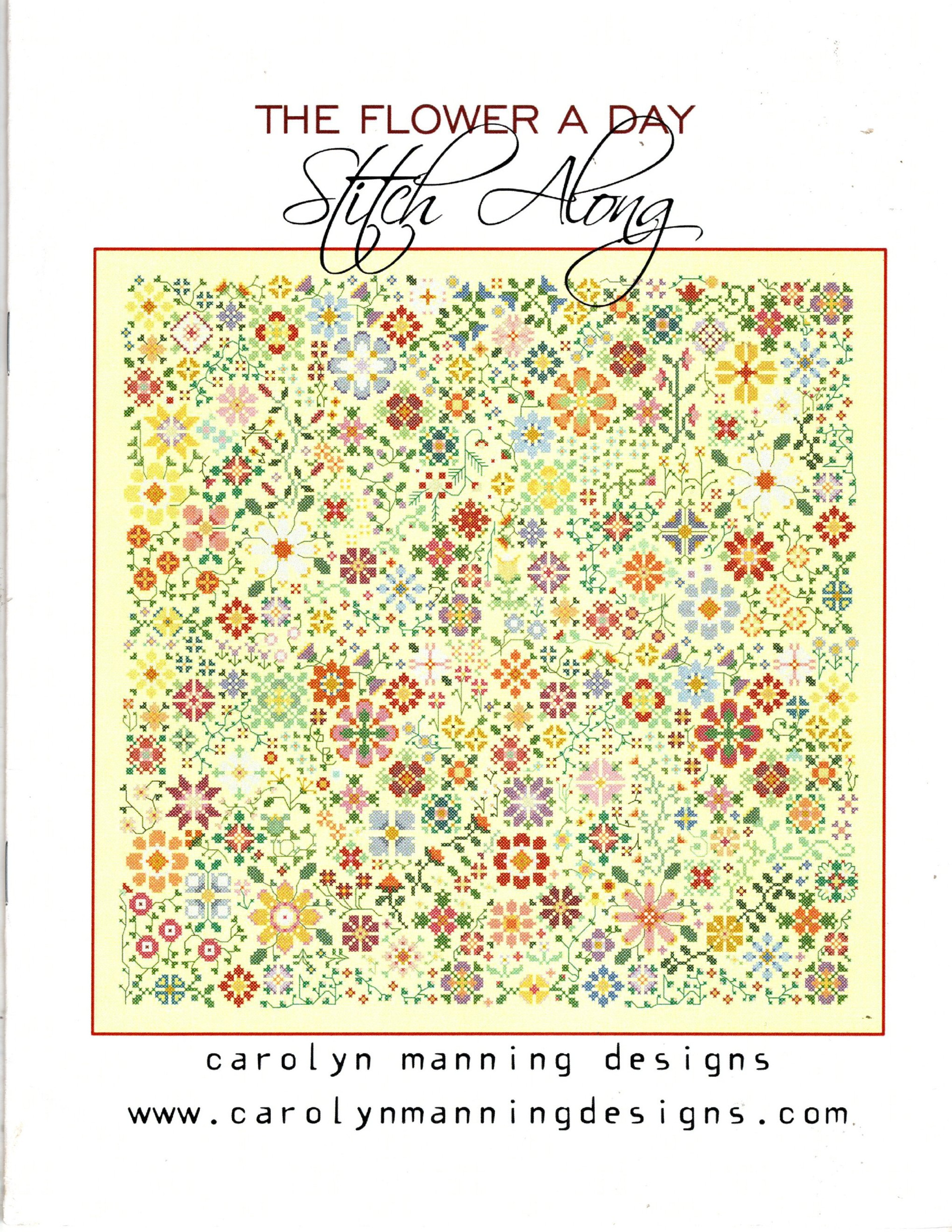Carolyn Manning Designs STITCH ALONG The Flower A Day Collection