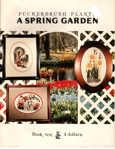 Puckerbrush Plants A SPRING GARDEN