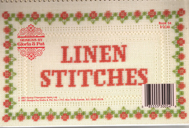 Gloria & Pat LINEN STITCHES Ginnie Thompson