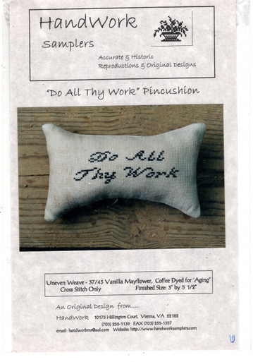 Handwork Samplers DO ALL THY WORK Pincushion