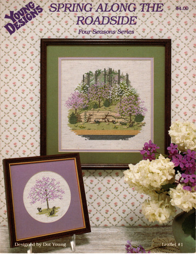 Young Designs SPRING ALONG THE ROADSIDE Four Season Series