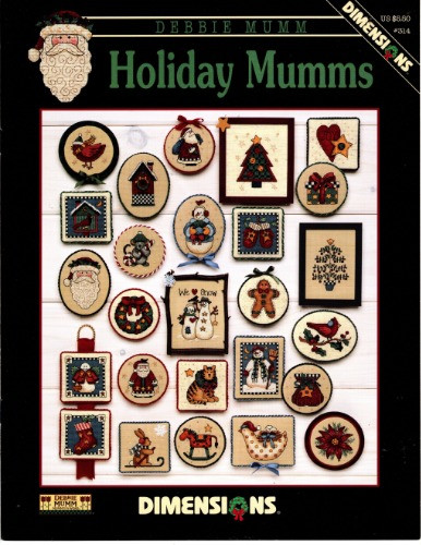 Dimensions HOLIDAY MUMMS Debbie Mumm