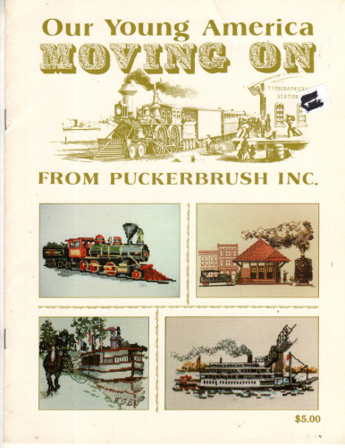 Puckerbrush Our YOUNG AMERICA Moving On