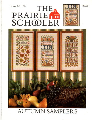 The Prairie Schooler AUTUMN SAMPLERS No. 66