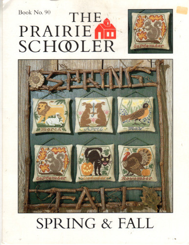The Prairie Schooler SPRING & FALL No. 90