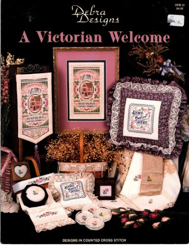 Debra Designs A VICTORIAN WELCOME