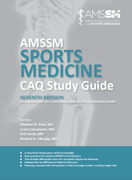 AMSSM Sports Medicine CAQ Study Guide (Seventh Edition) - Healthy Learning