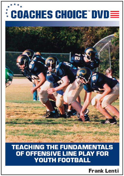 Teaching the Fundamentals of Offensive Line Play for Youth Football ...