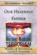 Our Heavenly Father In the Age Of Terrorism - Hartland Publications