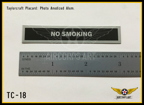 TaylorCraft No Smoking Placard - TA-18 - AirCorps Depot