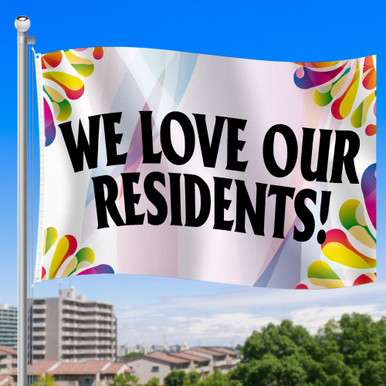 3x5 Splash22 We Love Our Residents Flag