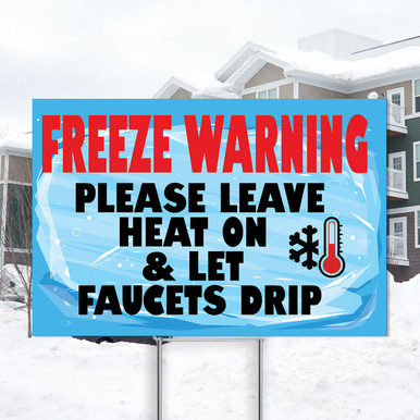 12"x 18" Freeze Warning Coroplast Bandit Signs