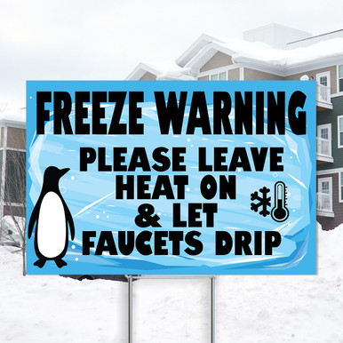 12"x 18" Freeze Warning Coroplast Bandit Signs