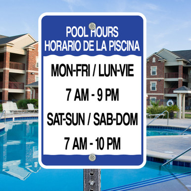 Custom Pool Hours Bilingual 12" x 18" Aluminum Sign