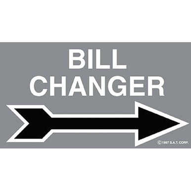 Sign, Bill Changer Arrow Points Right | Sonny's