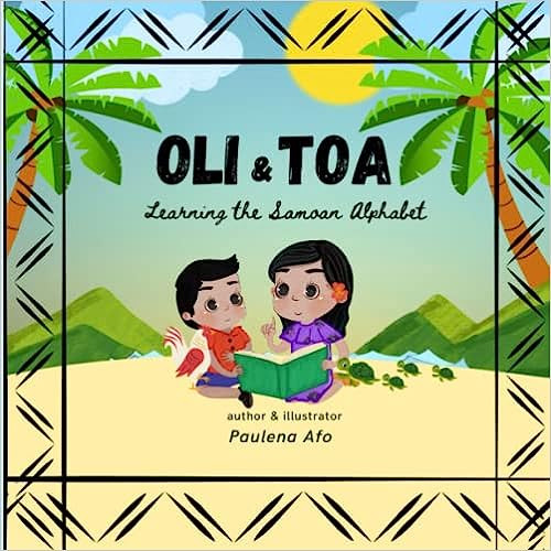 Aotearoa Books | Oli & Toa Learning Samoan Alphabets