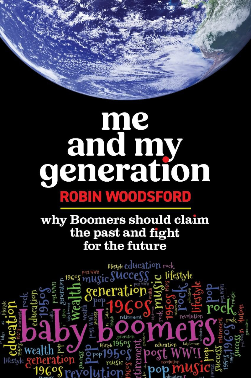 Aotearoa Books | Me and My Generation: Why Boomers Should Claim the ...