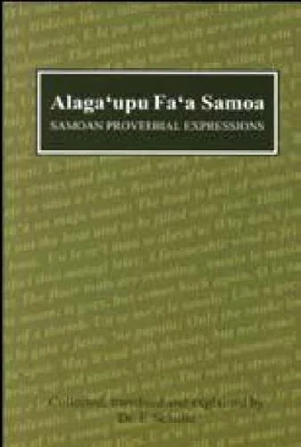 Aotearoa Books | Alaga'upu Fa'a Samoa: Samoan Proverbial Expressions