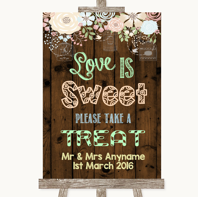 Rustic Floral Wood Love Is Sweet Take A Treat Candy Buffet Wedding Sign ...