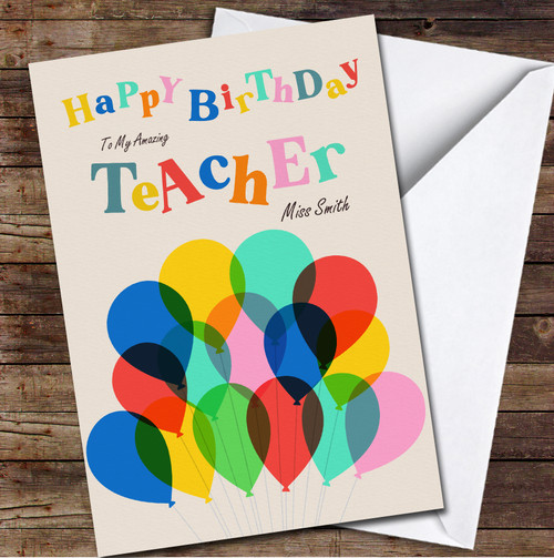 Teacher Birthday Colourful Balloons Card Personalized Birthday Card ...