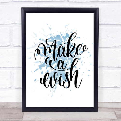 Make A Wish Inspirational Quote Print Blue Watercolour Poster - Red ...