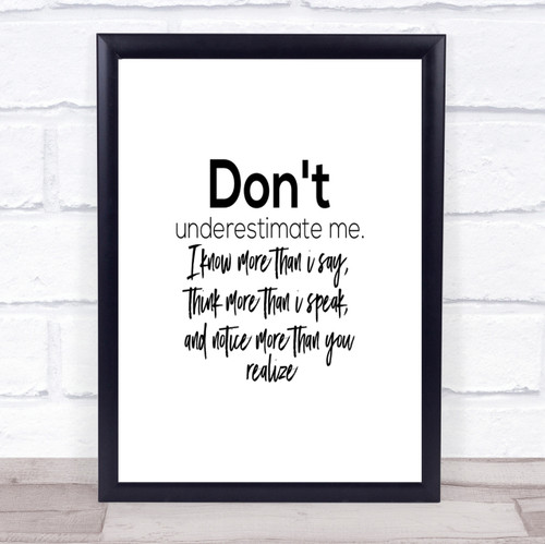 Don't Underestimate Me Quote Print Poster Typography Word Art Picture ...
