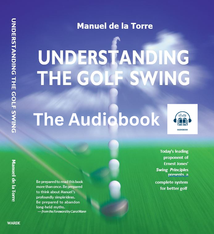 Understanding the Golf Swing: The Audiobook