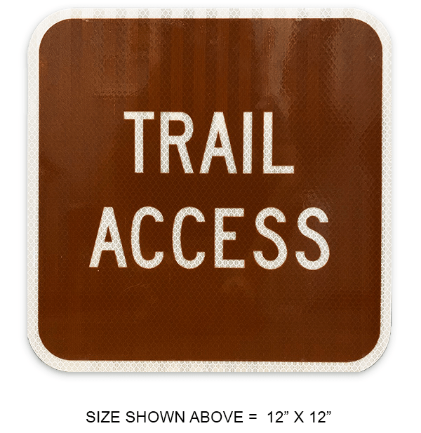 Trail Access Sign | Park Signs for Sale