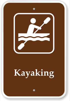 Kayaking Sign | Dornbos Sign & Safety, Inc.