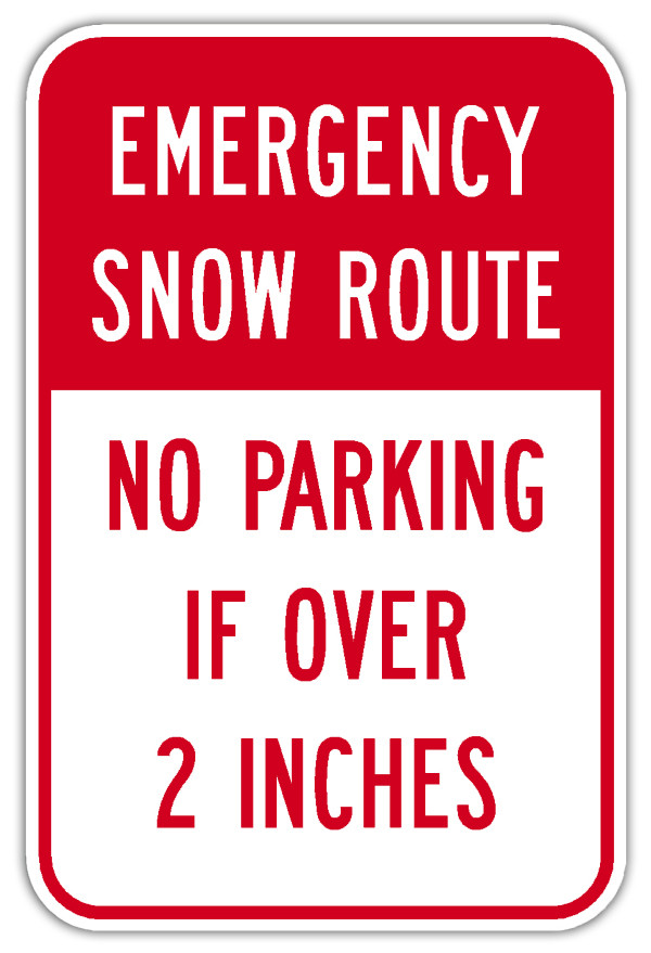 Emergency Snow Route Sign | Dornbos Sign & Safety, Inc.