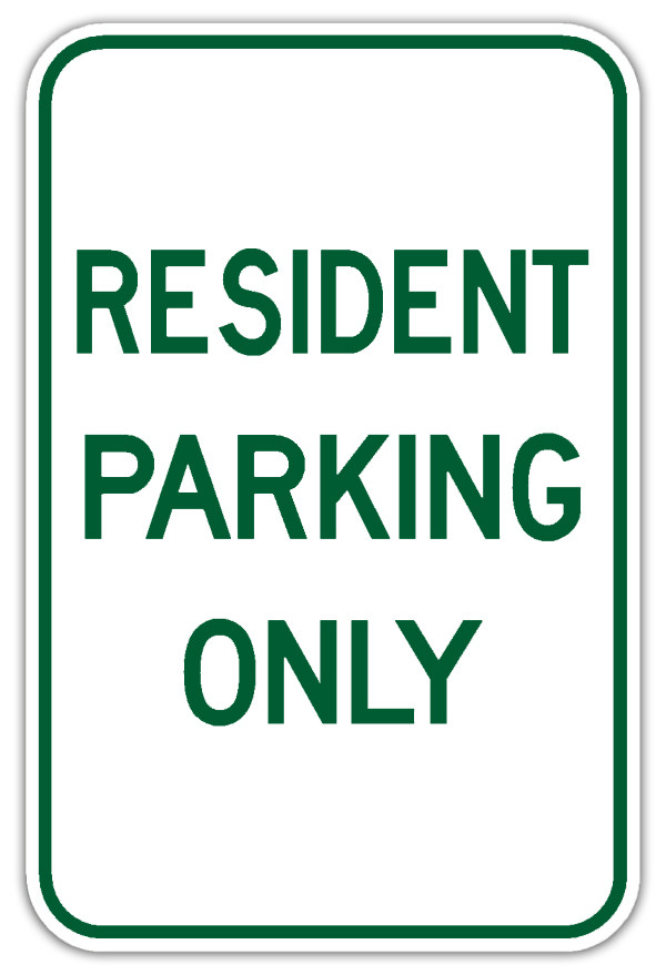 Resident Parking Only Sign | Dornbos Sign & Safety, Inc.