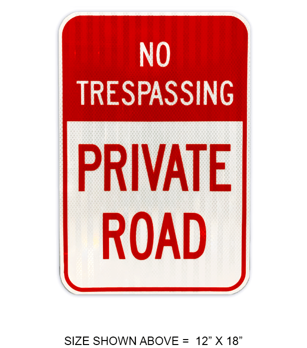 Private Road No Trespassing Only from Dornbos Sign & Safety Inc.