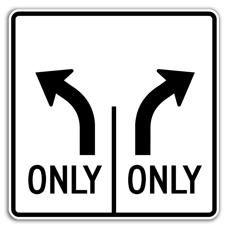Left Only Right Only | Dornbos Sign & Safety, Inc.
