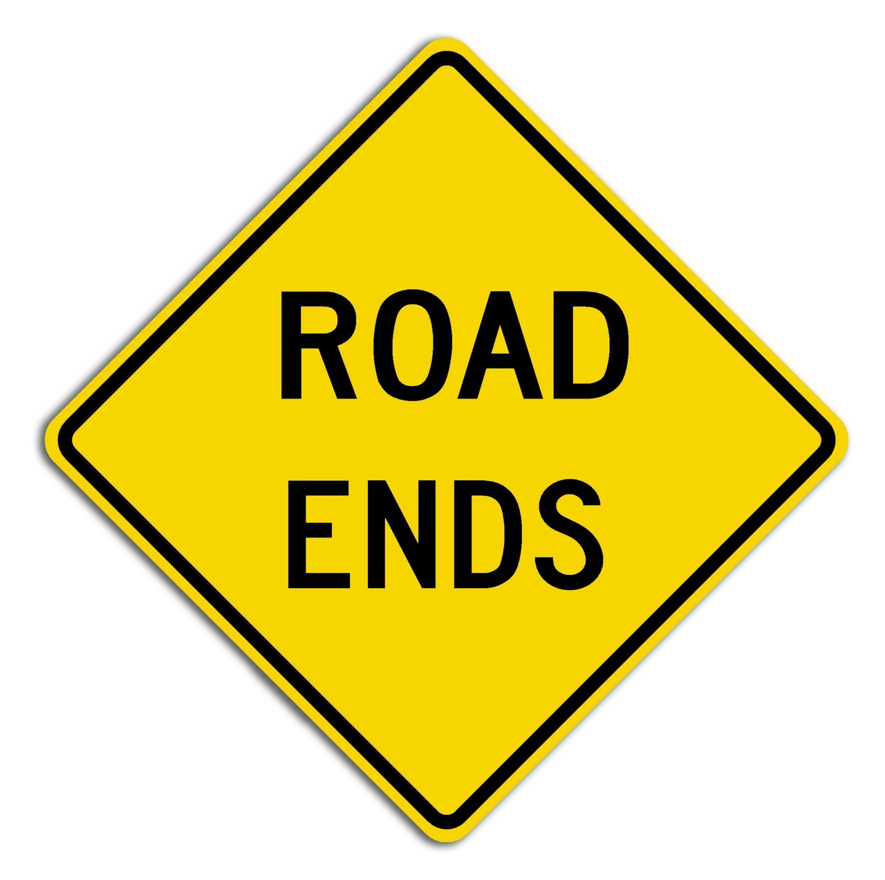 Road Ends Sign from Dornbos Sign & Safety Inc.