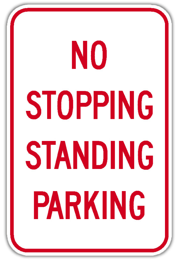 No Stopping Standing Parking Sign from Dornbos Sign & Safety