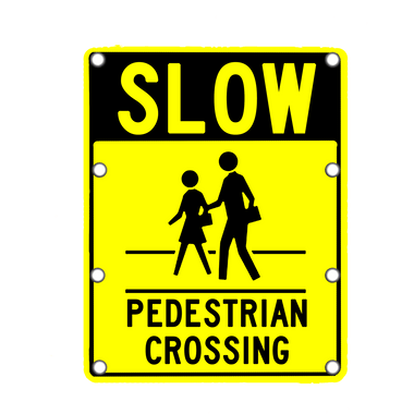 LED Slow Pedestrian Crossing Sign | Dornbos Sign & Safety, Inc.