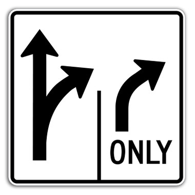 Thru/Right Right Only Sign | Dornbos Sign & Safety, Inc.
