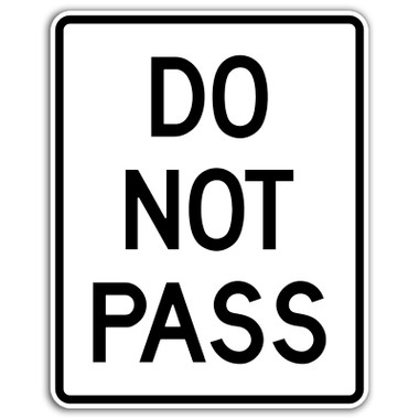 Do Not Pass Sign | Road Traffic Warning Signs