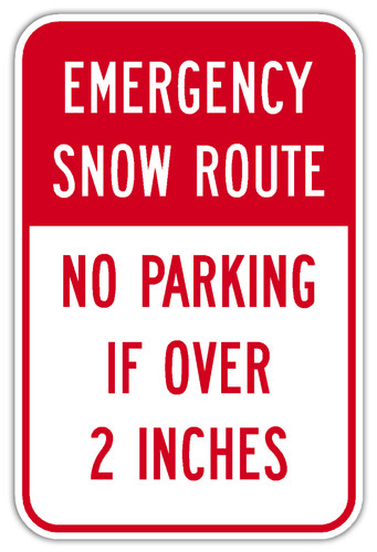 Emergency Snow Route Sign | Dornbos Sign & Safety, Inc.
