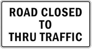 ROAD CLOSED TO THRU TRAFFIC SIGNS from Dornbos Sign & Safety Inc.