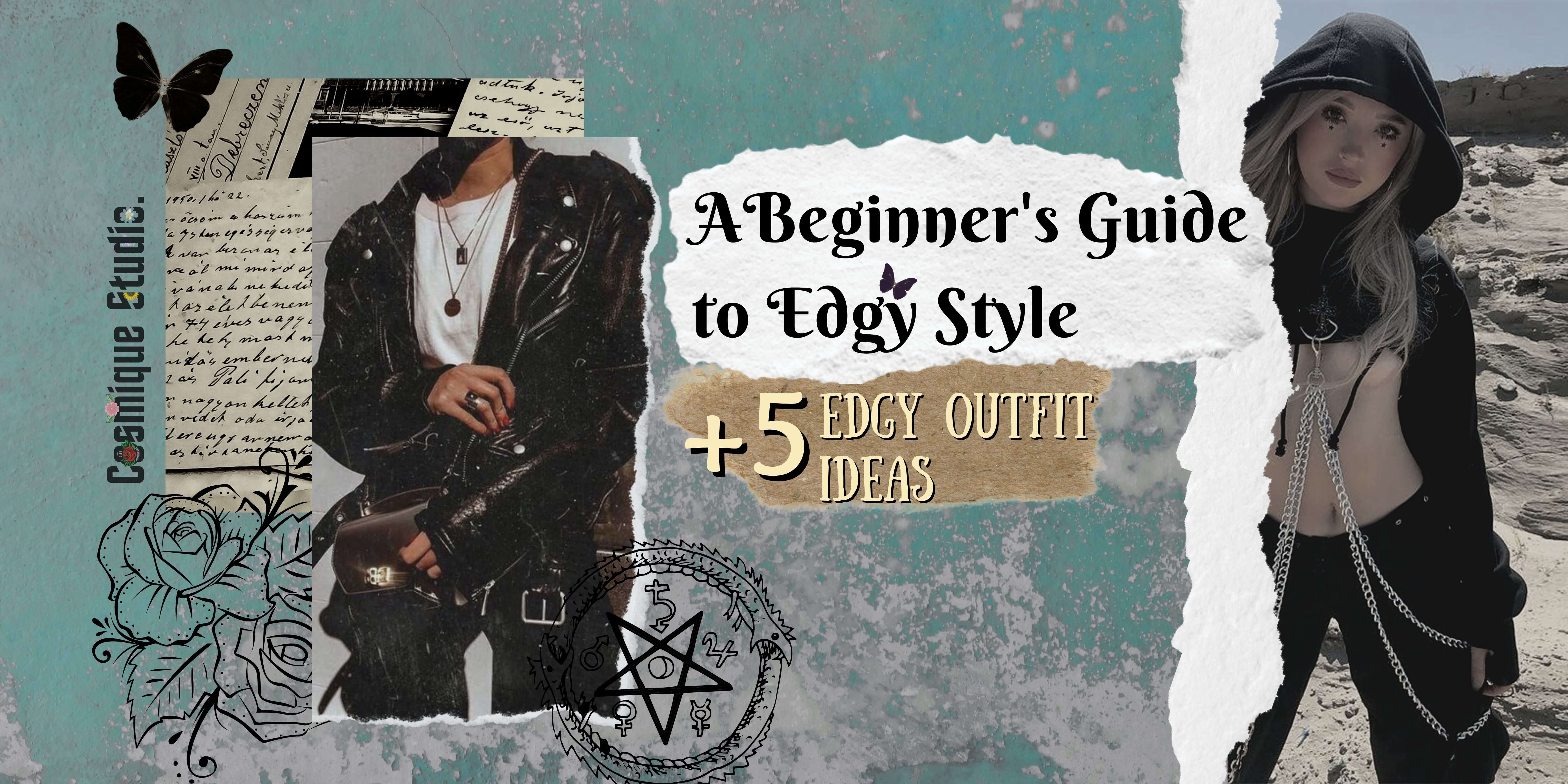 A Beginner’s Guide To Edgy Style: Everything You Need To Know ...