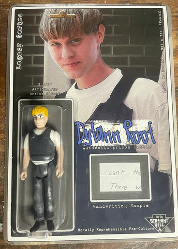 Legacy series 14- Dylann Roof - Straight To Hell Toyco