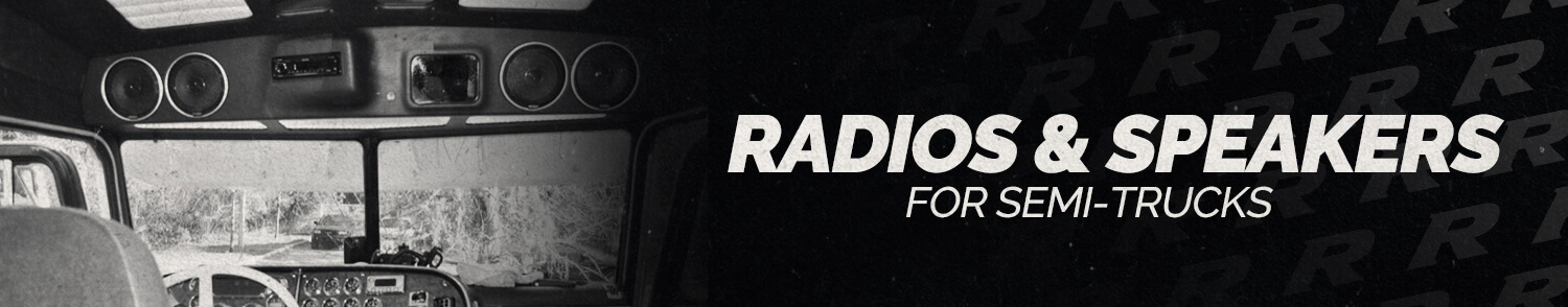 Semi-Truck Radios & Stereo Speakers (AM/FM/XM) - Raney's Truck Parts