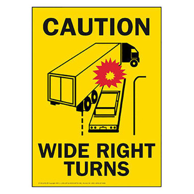 Caution Wide Right Turns Placard Sign Sticker - Raney's Truck Parts