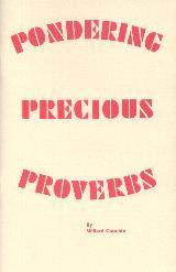 Pondering Precious Proverbs - CEI Bookstore / Truth Publications