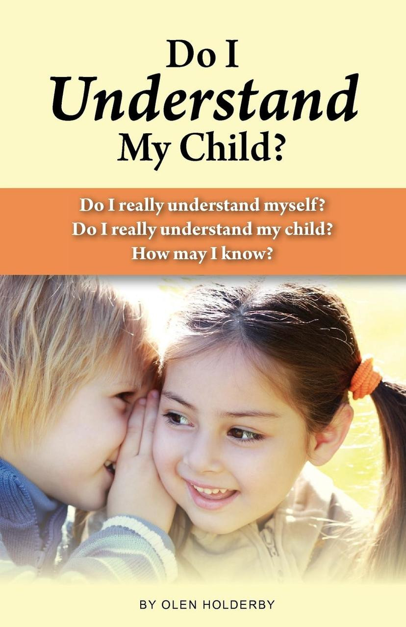 Do I Understand My Child? - CEI Bookstore | Truth Publications, Inc.