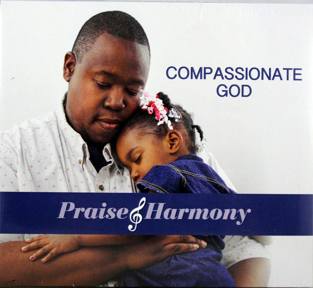 Praise & Harmony CD - Compassionate God (821277026124)