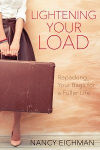 Lightening Your Load: Repacking Your Bags for a Fuller Life (9780890989234)