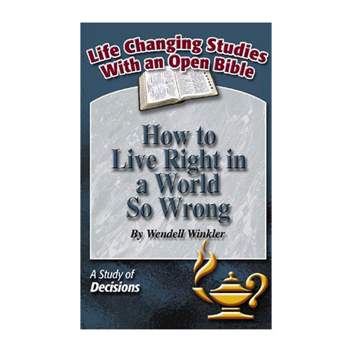 How to Live Right In a World So Wrong - A Study of Decisions - CEI ...