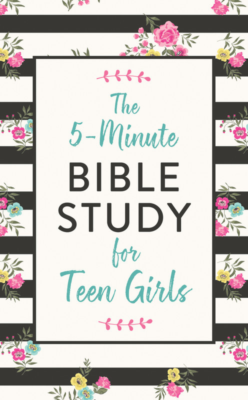 The 5-Minute Bible Study for Teen Girls - CEI Bookstore | Truth ...